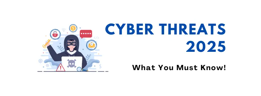 Cybersecurity Threat Warnings for 2025 | PTN Global